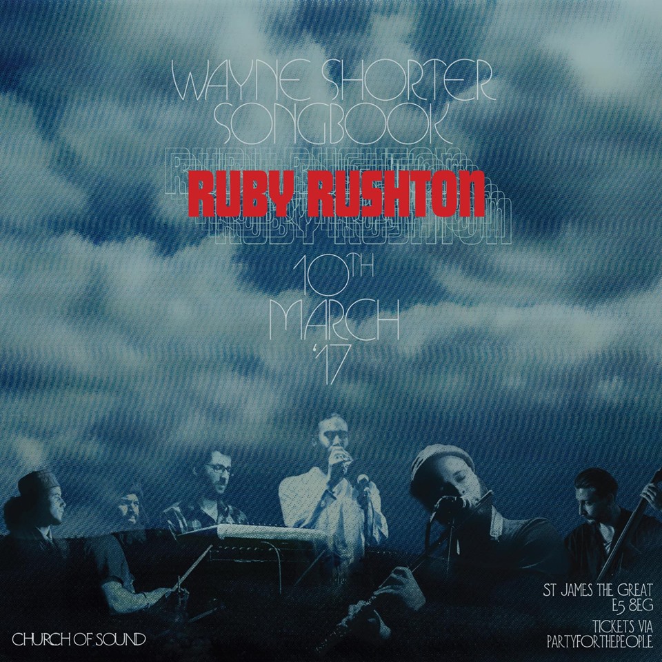 Ruby Rushton Tackle The Wayne Shorter Songbook For Church Of Sound ...
