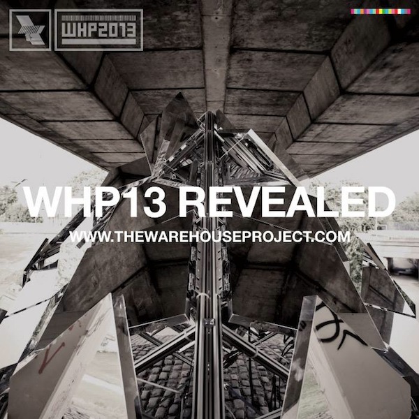 The Warehouse Project 2013 Line Up | Live | Clash Magazine